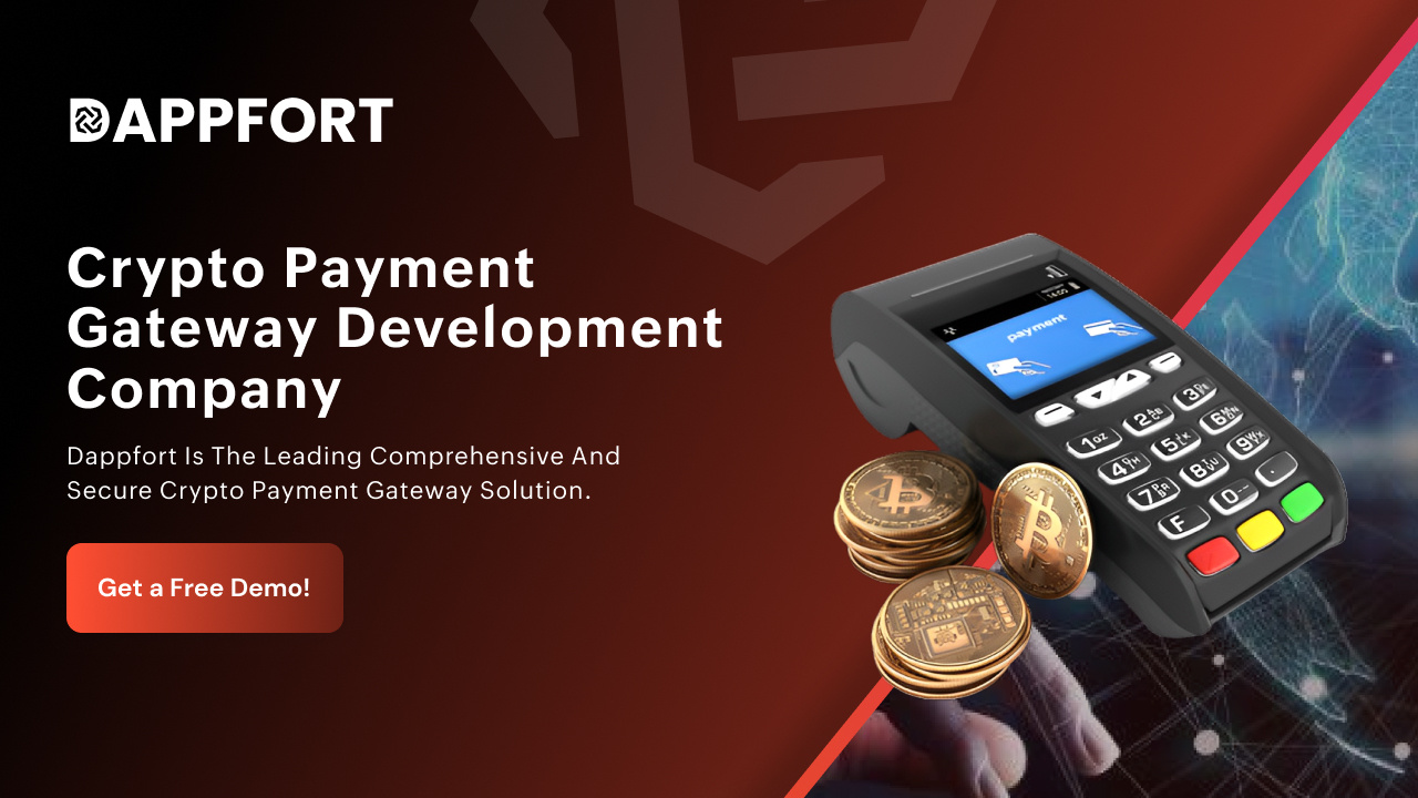 Crypto Payment Gateway Development Company | Dappfort Crypto Payment Gateway Development Company | Dappfort